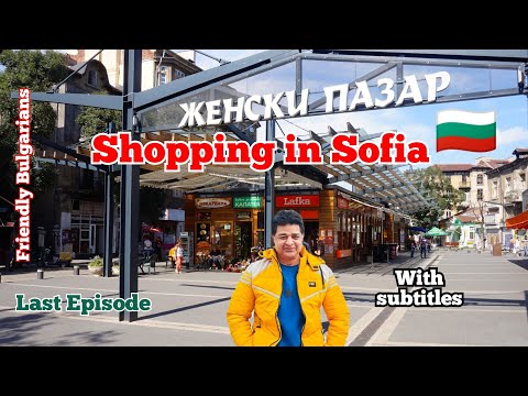 Shopping inside Sofia Bazaar 🇧🇬 | Very Kind people of Bulgaria | Local helped me | 5-th and Last Ep.