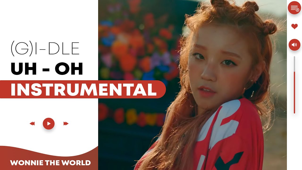 (G)I-DLE - Uh-Oh | Instrumental