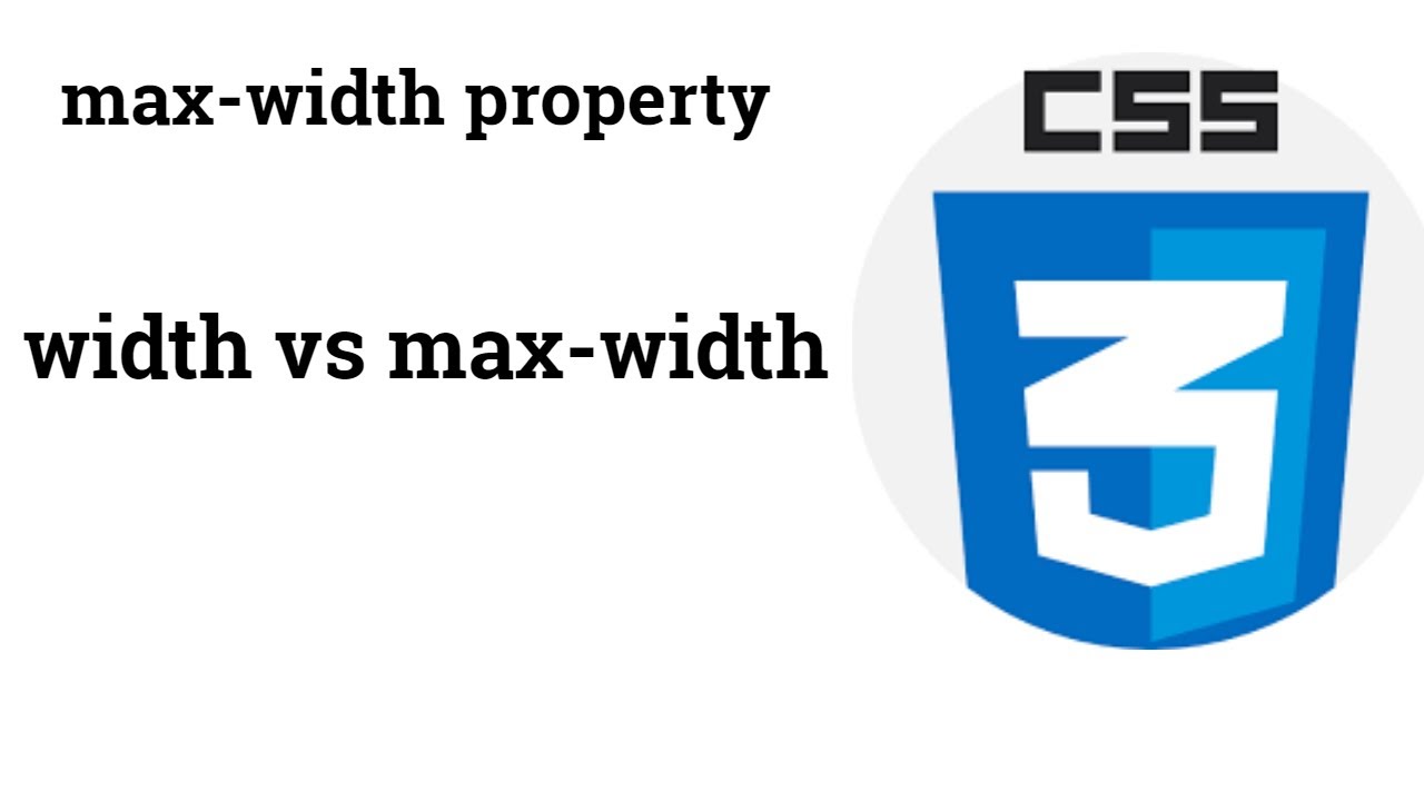 17 css max width | width vs max width css | width vs max-width