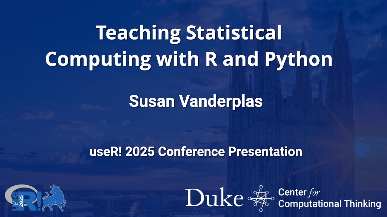 Teaching Statistical computing with r and python   Susan Vanderplas