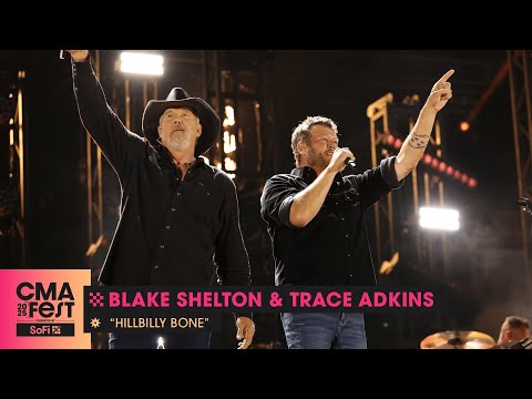 Blake Shelton and Trace Adkins – “Hillbilly Bone” | CMA Fest 2025