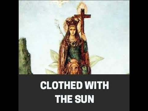 Clothed with the Sun: Illuminations of the Soul by Anna Kingsford