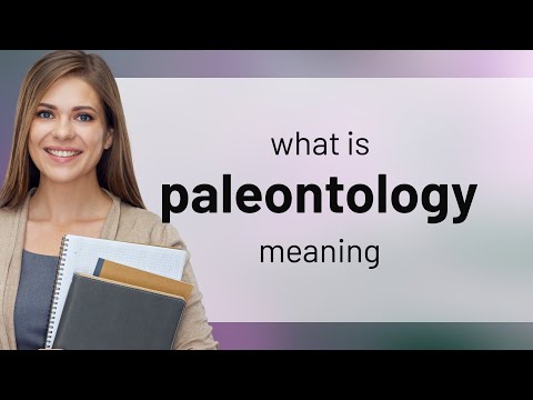 Paleontology — PALEONTOLOGY definition