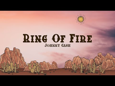 Johnny Cash - Ring Of Fire (Lyrics)