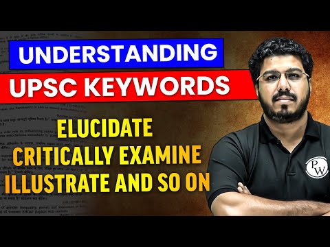 Understanding Keywords for UPSC IAS Mains Answer Writing | UPSC Wallah