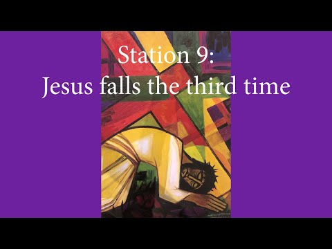 Stations of the Cross 09: Jesus falls the third time – St Margaret's ...