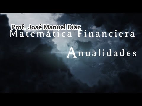 Curso Completo Anualidades Anticipadas Y Diferidas