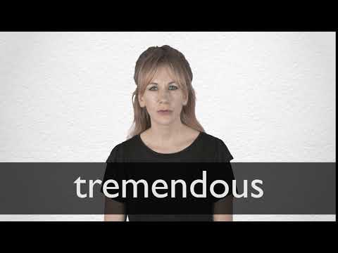 TREMENDOUS Synonyms | Collins English Thesaurus