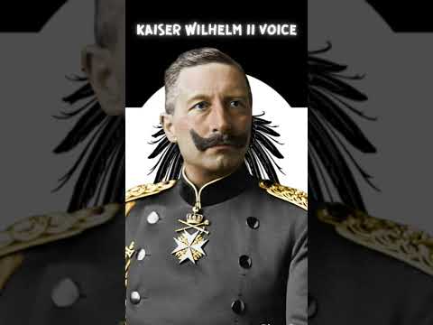 Kaiser Wilhelm II's Voice #shorts