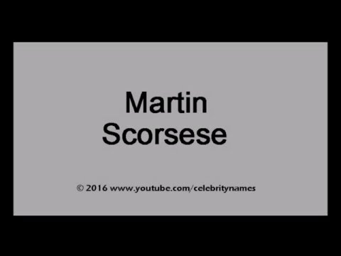 How to Pronounce Martin Scorsese (American English)