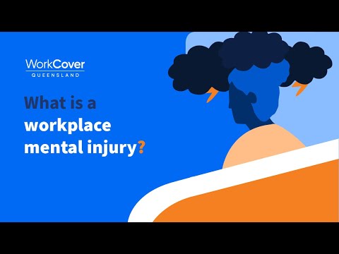 What is a workplace mental injury?