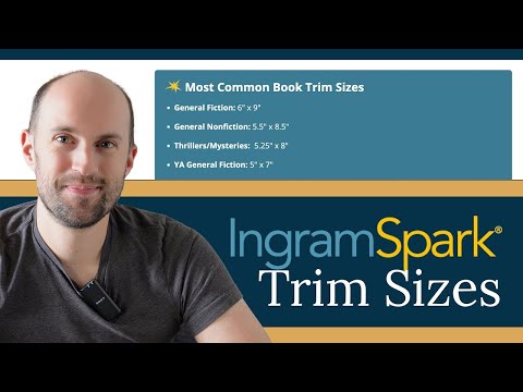 IngramSpark Trim Sizes - Check These Trim Sizes Before Self Publishing on IngramSpark