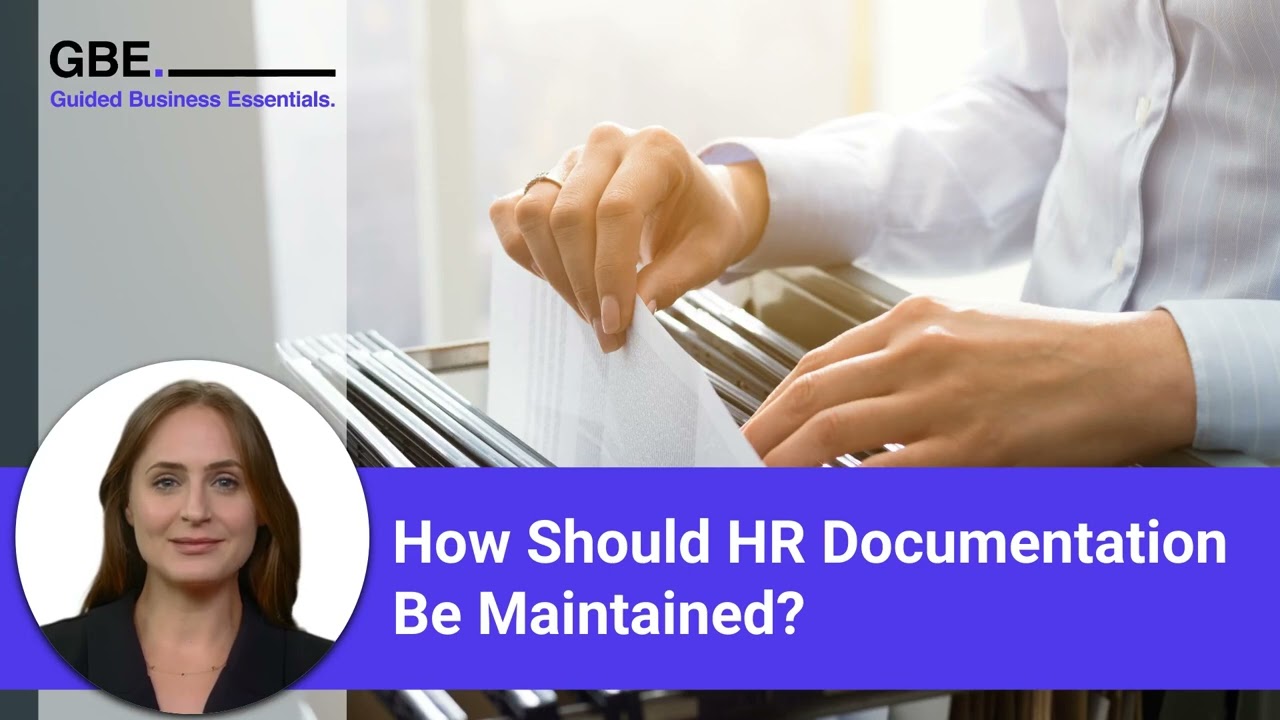 How Should HR Documentation Be Maintained?