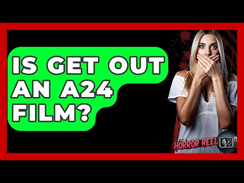 Is Get Out An A24 Film? - The Horror Reel
