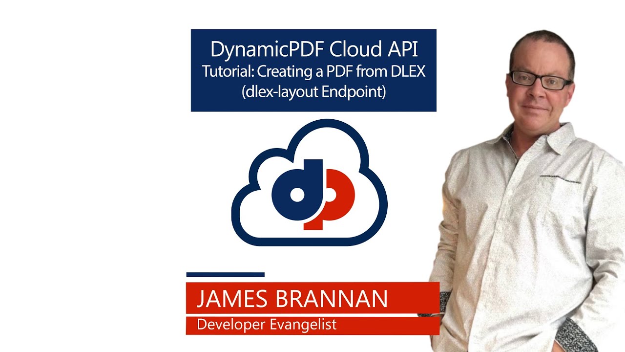 Creating a PDF using DLEX (dlex-layout endpoint) - DynamicPDF Cloud API