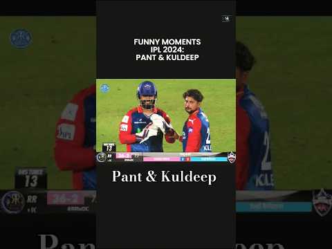 😂Funny Moments IPL 2024: Pant & Kuldeep 🏏 #cricket #shorts #viralvideo #cricketshorts #india