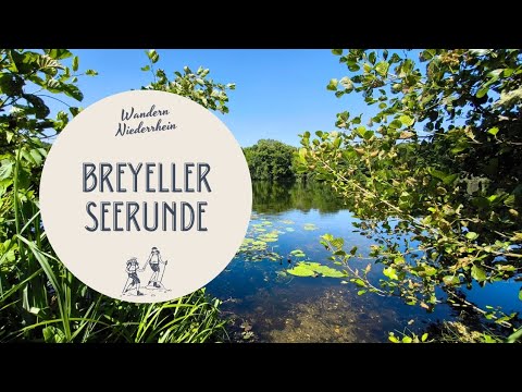 Wanderung Breyeller Seerunde Wasser.Wander.Welt.
