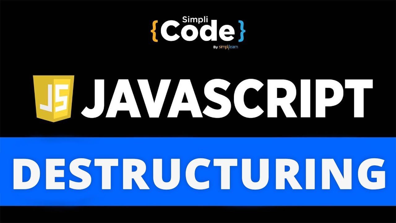 Destructuring In JavaScript | Object Destructuring In JavaScript | JavaScript Tutorial | SimpliCode