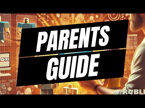Roblox Safety Guide for Parents | Keep Your Kids Safe!