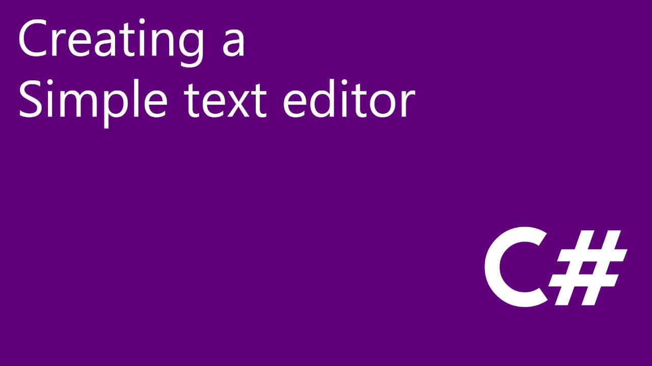 Visual C# 2015 - Simple text editor
