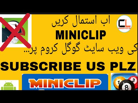 How to open miniclip site on google chrome..!!
