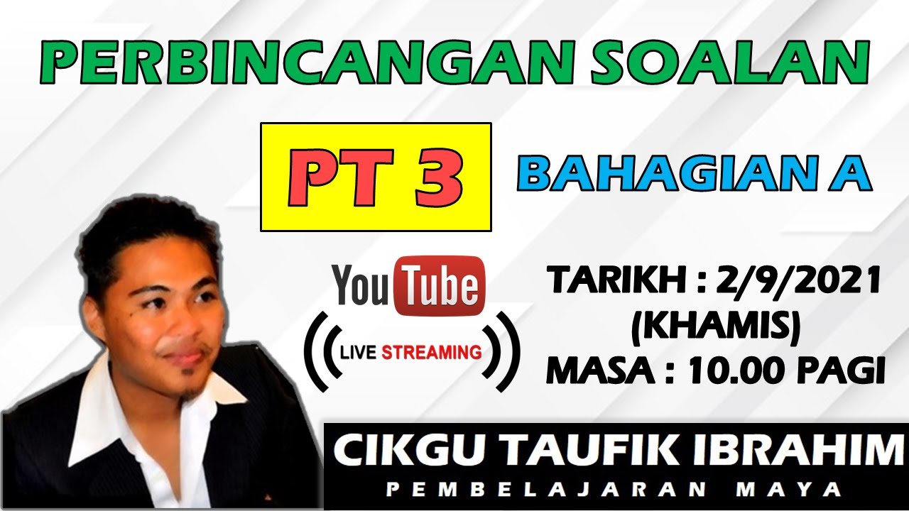 PERBINCANGAN SOALAN SAINS PT3  Bahagian A