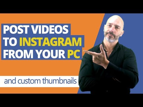 Post videos to Instagram from your computer (And add custom thumbnails)