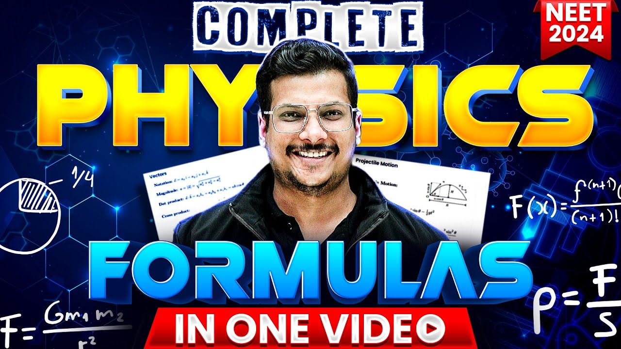 Mastering Physics Formulas for NEET 2024: A Comprehensive Guide | Galaxy.ai
