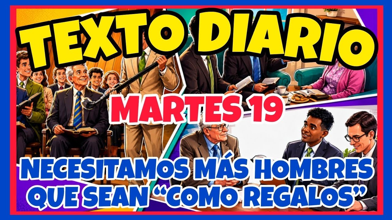 🟢𝐓𝐄𝐗𝐓𝐎 𝐃𝐈𝐀𝐑𝐈𝐎 𝐃𝐄 𝐇𝐎𝐘 𝐉𝐖✅️NECESITAMOS MÁS HOMBRES QUE SEAN “COMO REGALOS” - Martes 19 de mayo de 2026