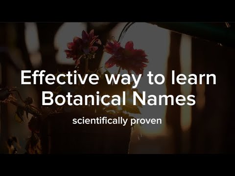 Effective way to learn Plants Botanical names| How to learn Scientific names of plants