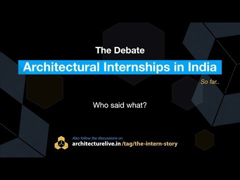 Architectural Internships in India - So far