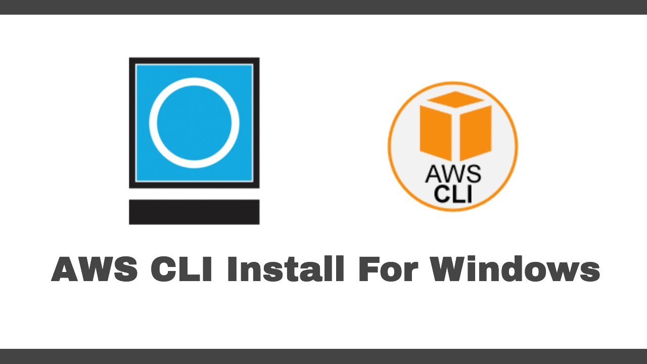AWS CLI Tools Install For Windows