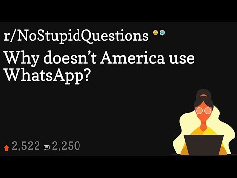 Why doesn’t America use WhatsApp?