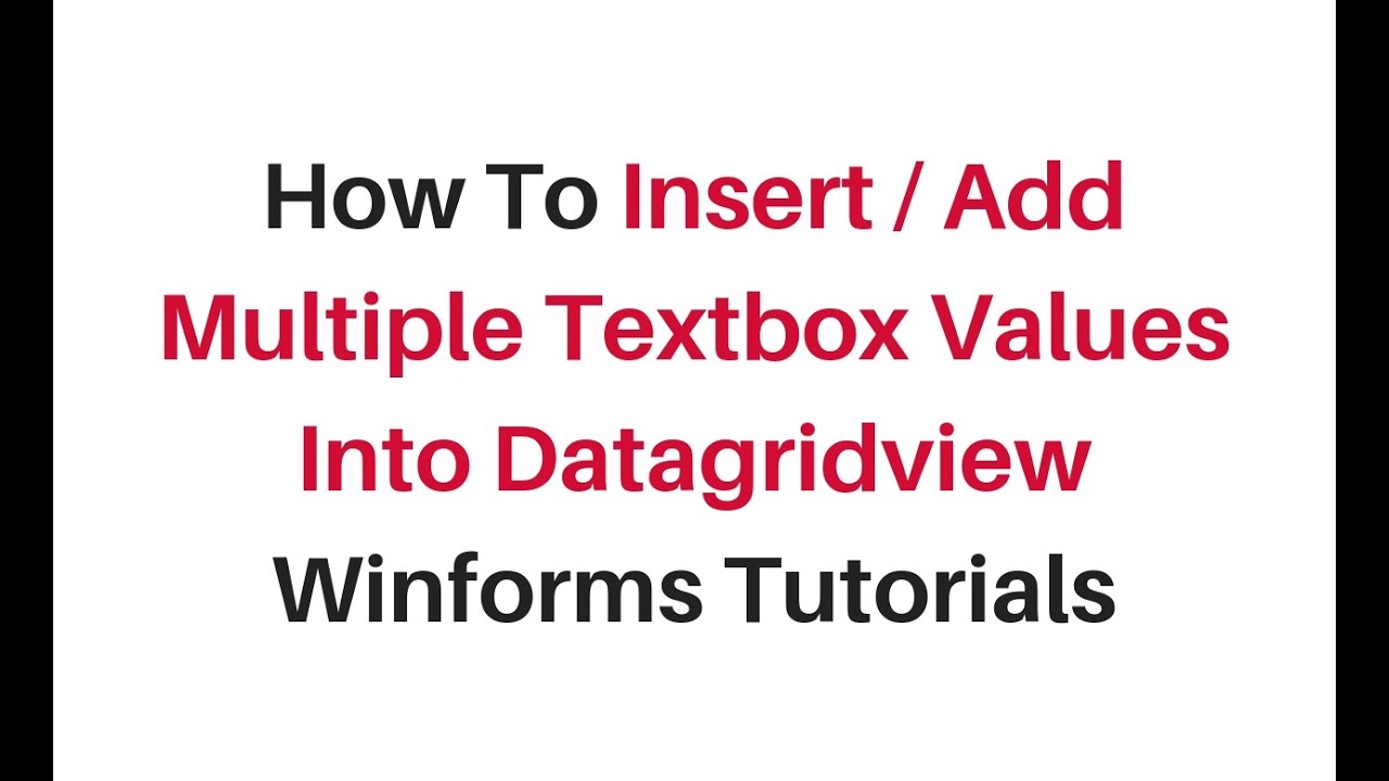 how to adding multiple rows to a datagridview winforms c#4.6