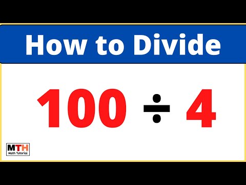 100 divided by 4 (100÷4)