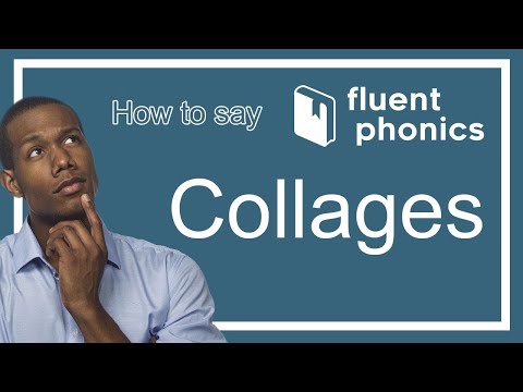 How to pronounce the word Collages | With definition & example sentence