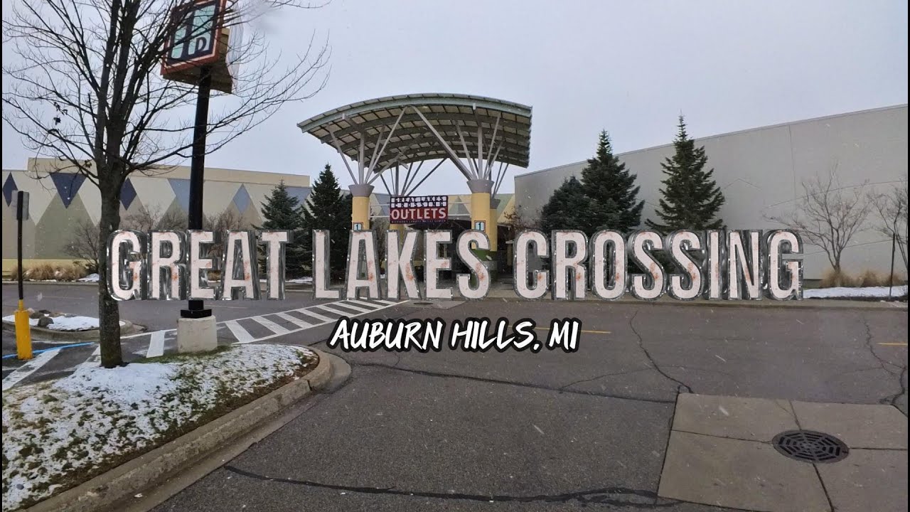 Great Lakes Crossing - Auburn Hills, MI