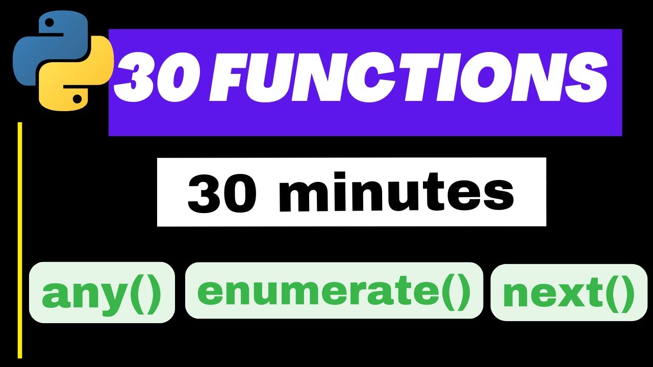Learn these 30 Functions | Python Tutorials | Most Used Python Functions Ep. 30
