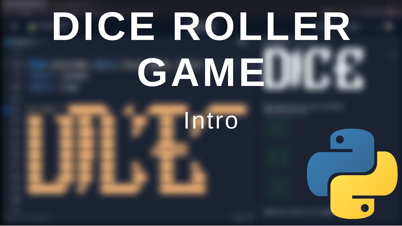 Beginner Python - Dice Roller game intro