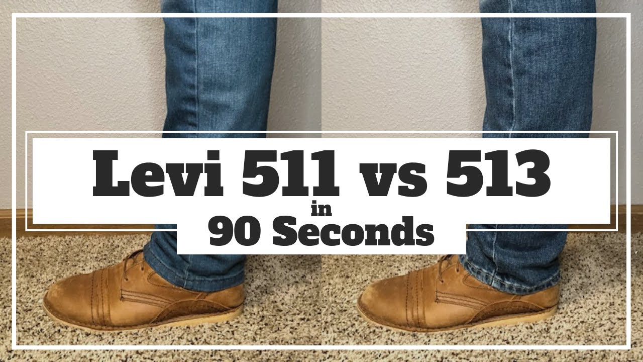 Levi 511 vs 513 - Understanding the Difference