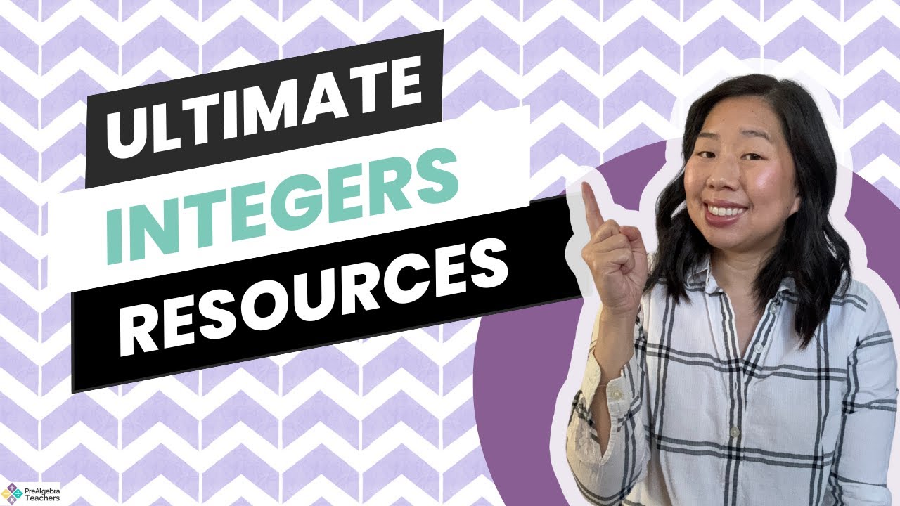 The Ultimate + Only Integer Resources You Need To Teach Integers With Success