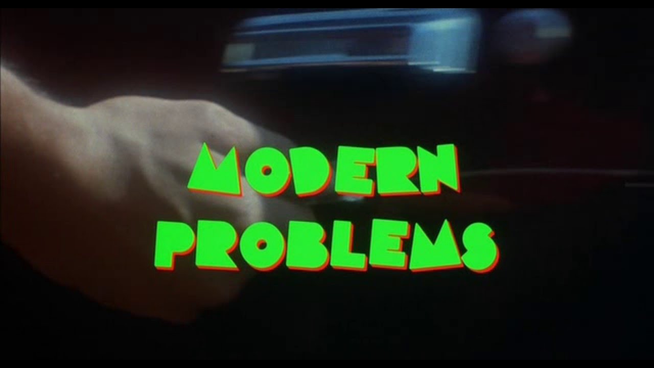 Modern Problems (1981) - Opening Credits - Chevy Chase