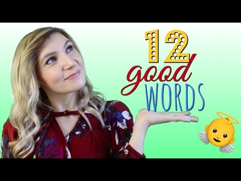 12 GOOD Words to IMPROVE YOUR VOCABULARY