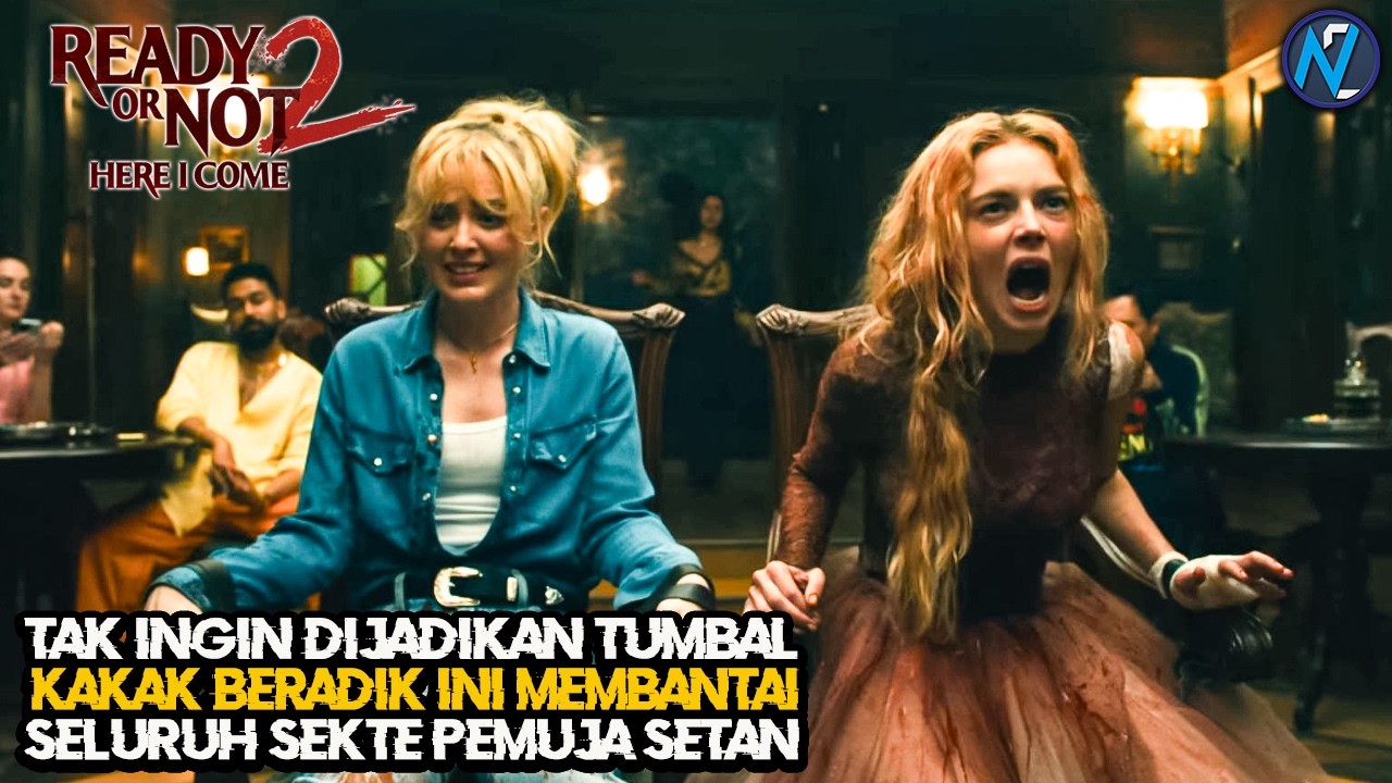 FILM TERBARU Ready or Not 2 (2026) I DIJADIKAN PENGANTIN TAPI INGIN DITUMBALKAN