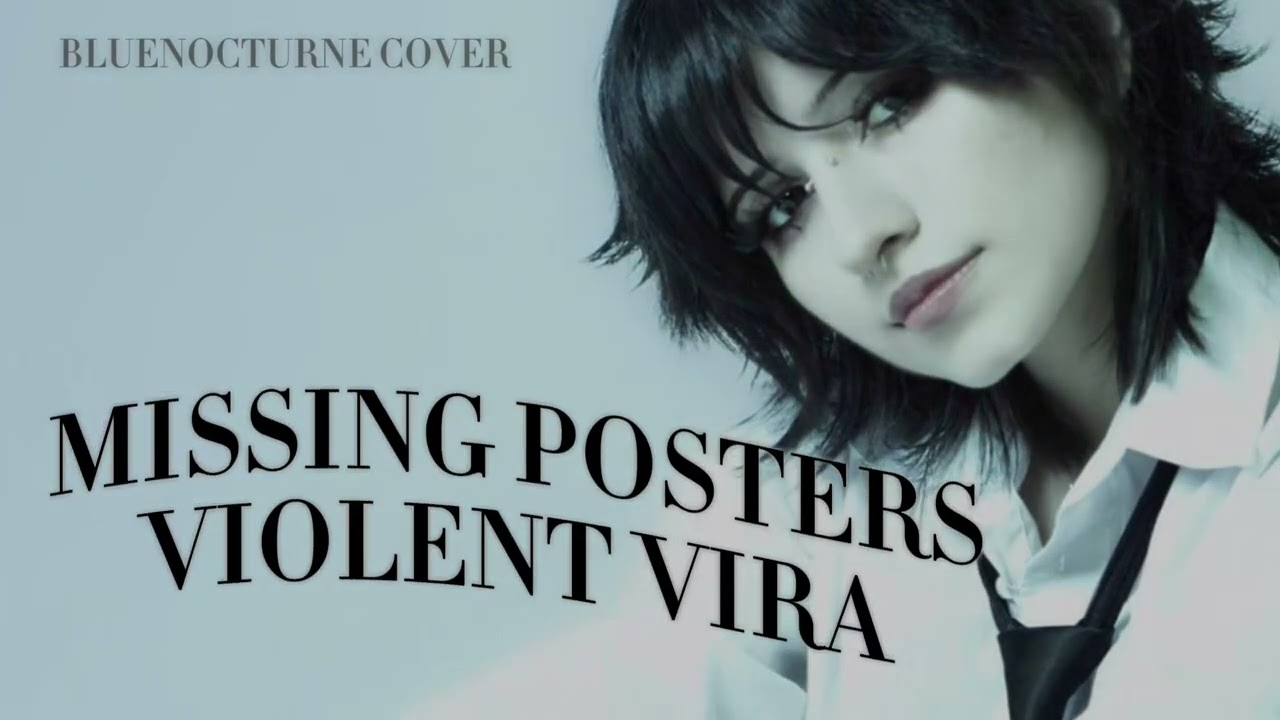 Missing Posters - VIOLENT VIRA | cover 