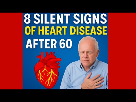 8 Silent Signs of Heart Disease After 60 – Most People Miss These!”