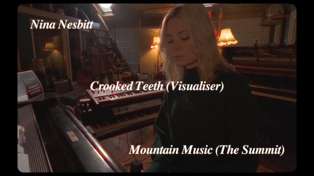 CROOKED TEETH by Nina Nesbitt from UK | Popnable