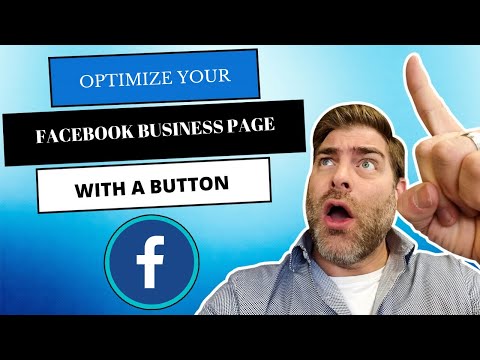 Optimize your Facebook business page with a button