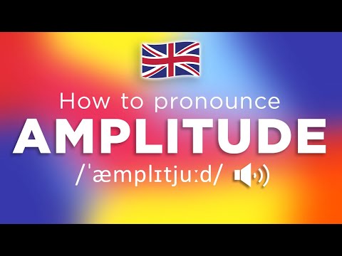 How To Pronounce Amplitude (100% NATIVE!!)
