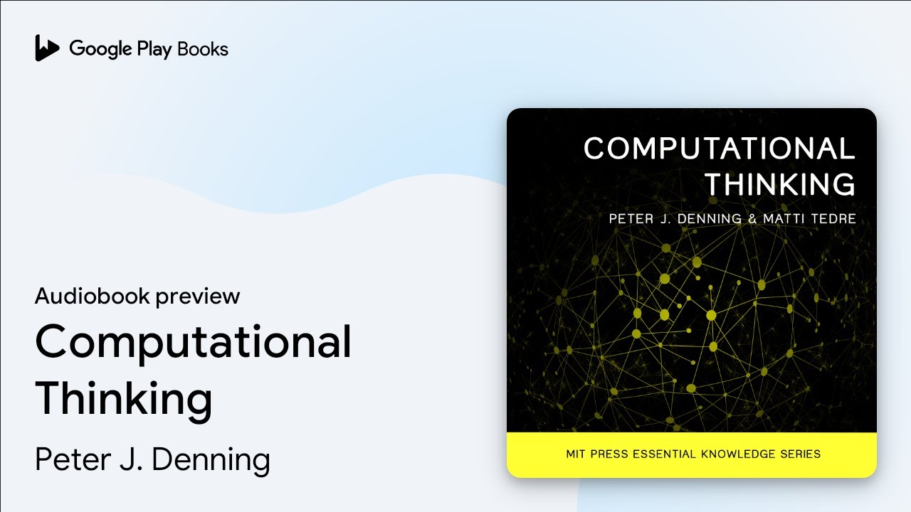 Computational Thinking by Peter J. Denning · Audiobook preview